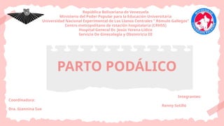 Ginecólogo y obstetra parto-podalico.pptx