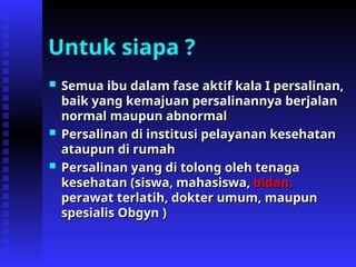 penjelasan tentang Partograf pada Persalinan | PPT