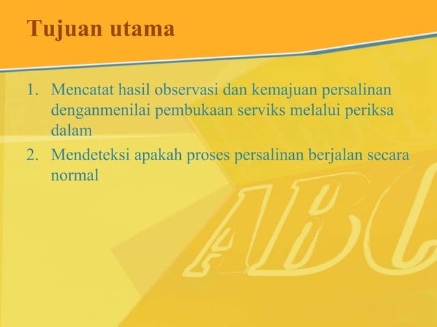 Partograf dan penilaian kemajuan persalinan | PPTX