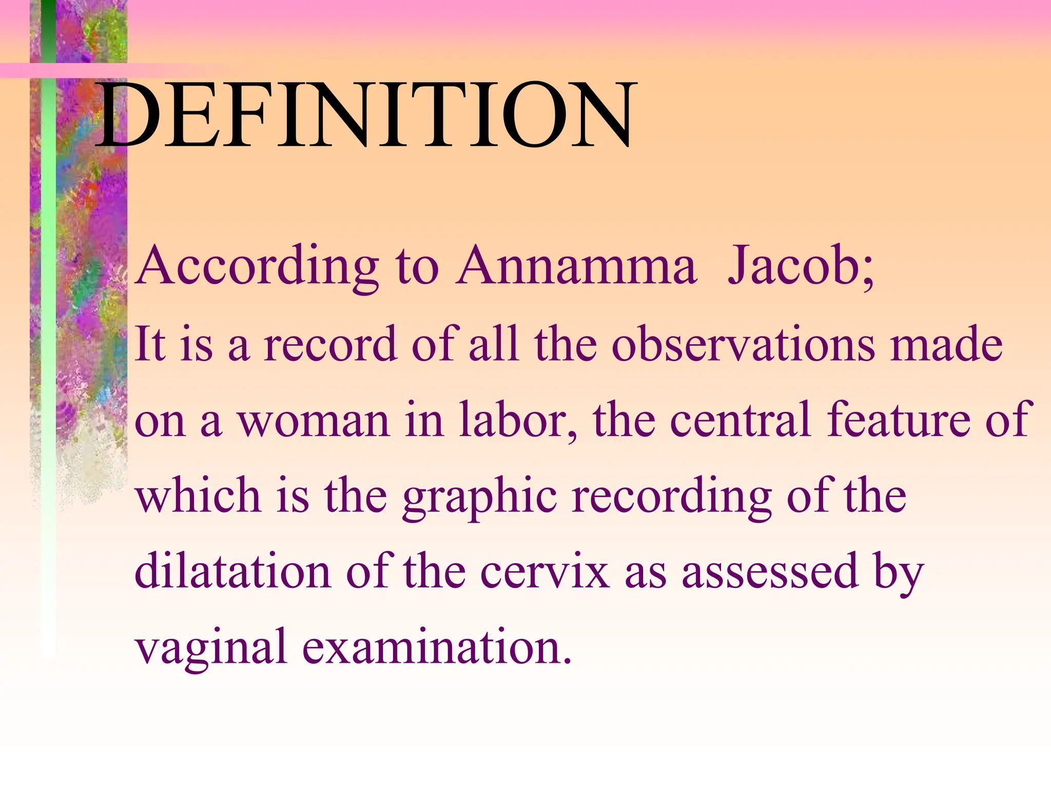 Partogram.ppt its components role of nurse while using partogram, importance | PPT
