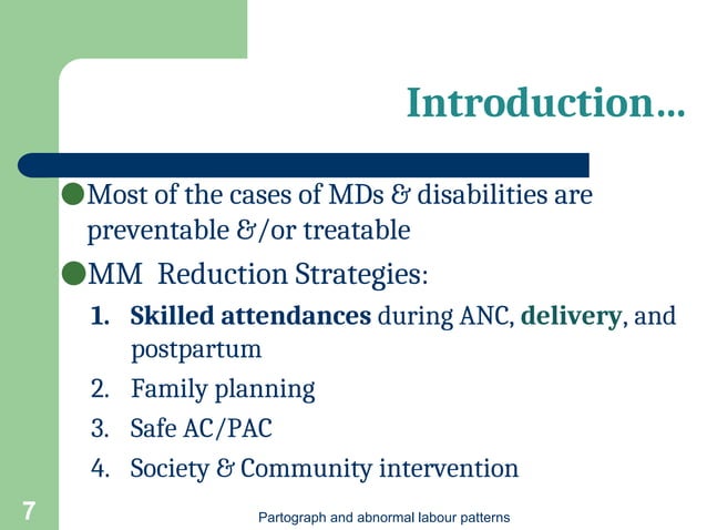 PARTOGRAPH & ABNORMAL LABOUR PATTERNS-2021.ppt