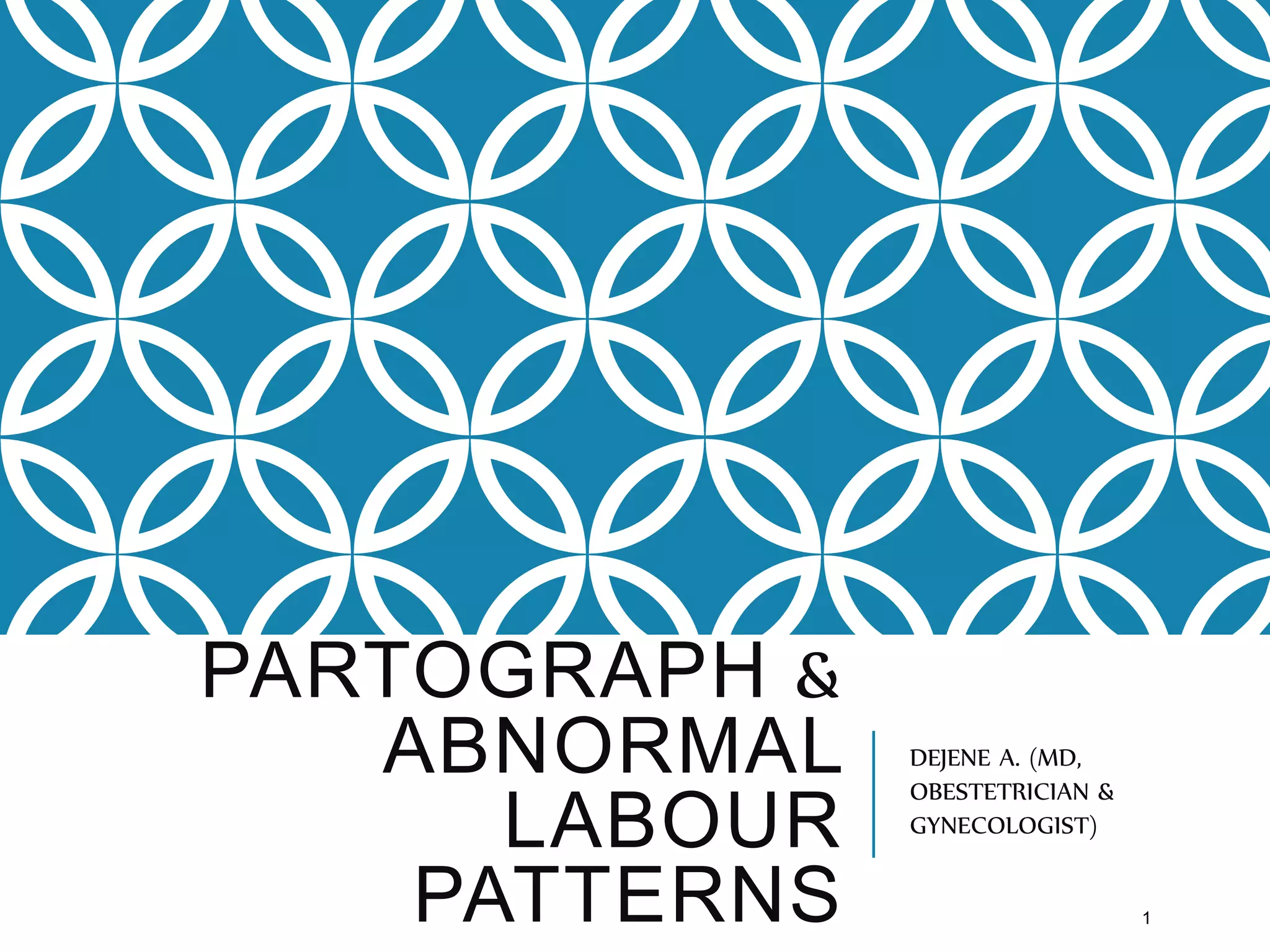 Partograph Labour abnormalities1_2.ppt
