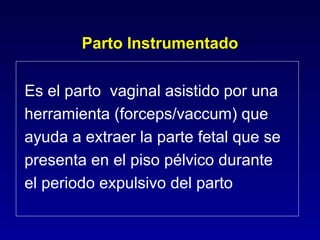 Parto instrumentado | PPT