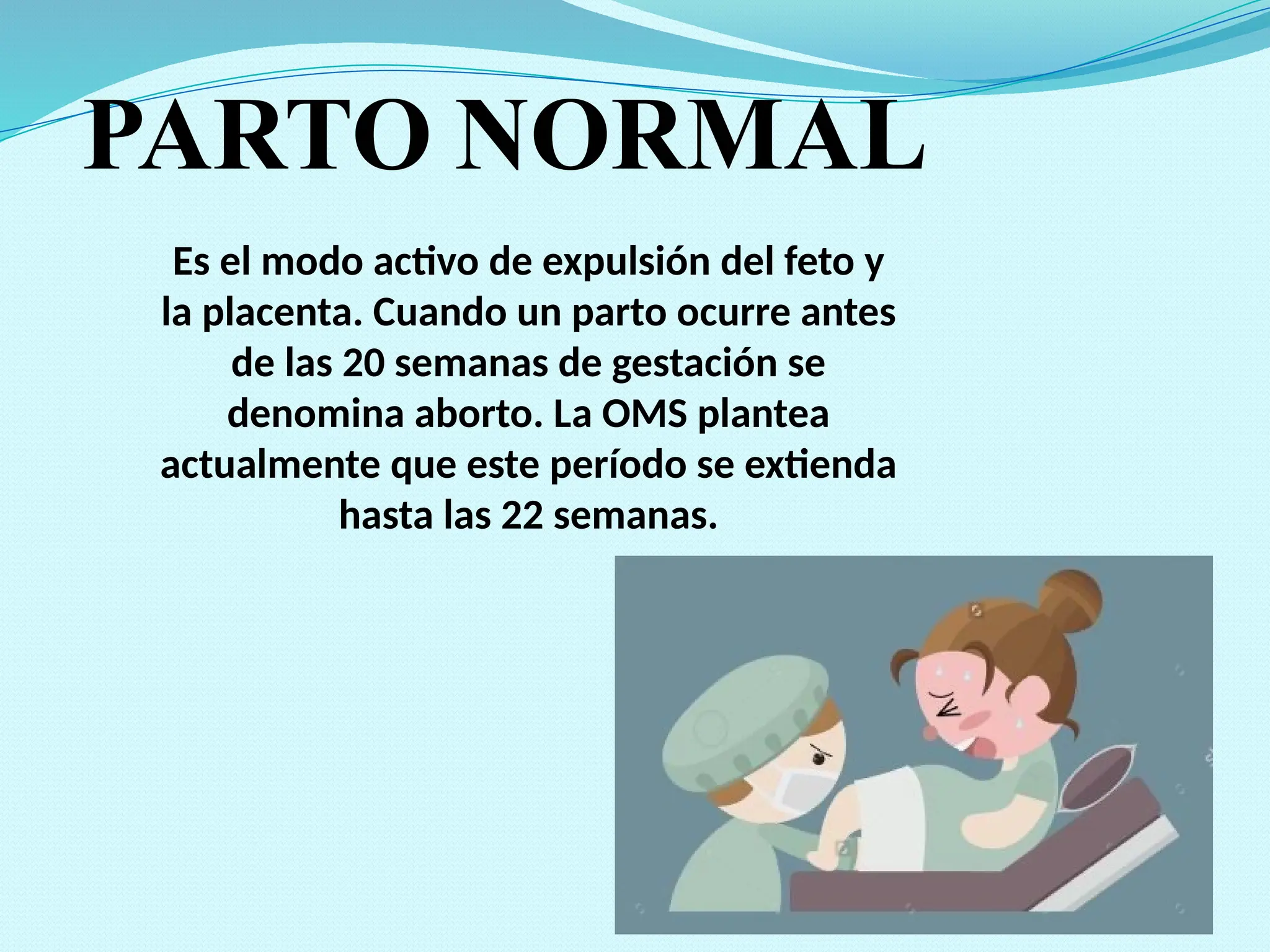 PARTO NORMAL, PUERPERIO NORMAL Y PATOLÓGICO.pptx