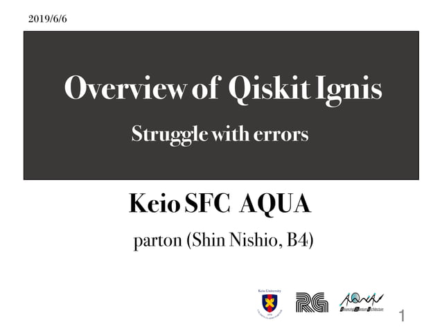 Overview of Qiskit Ignis - Struggle with errors - | PPT
