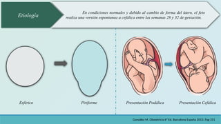 PARTO PODALICO, caracteristicas, y diferentes maniobras | PPTX