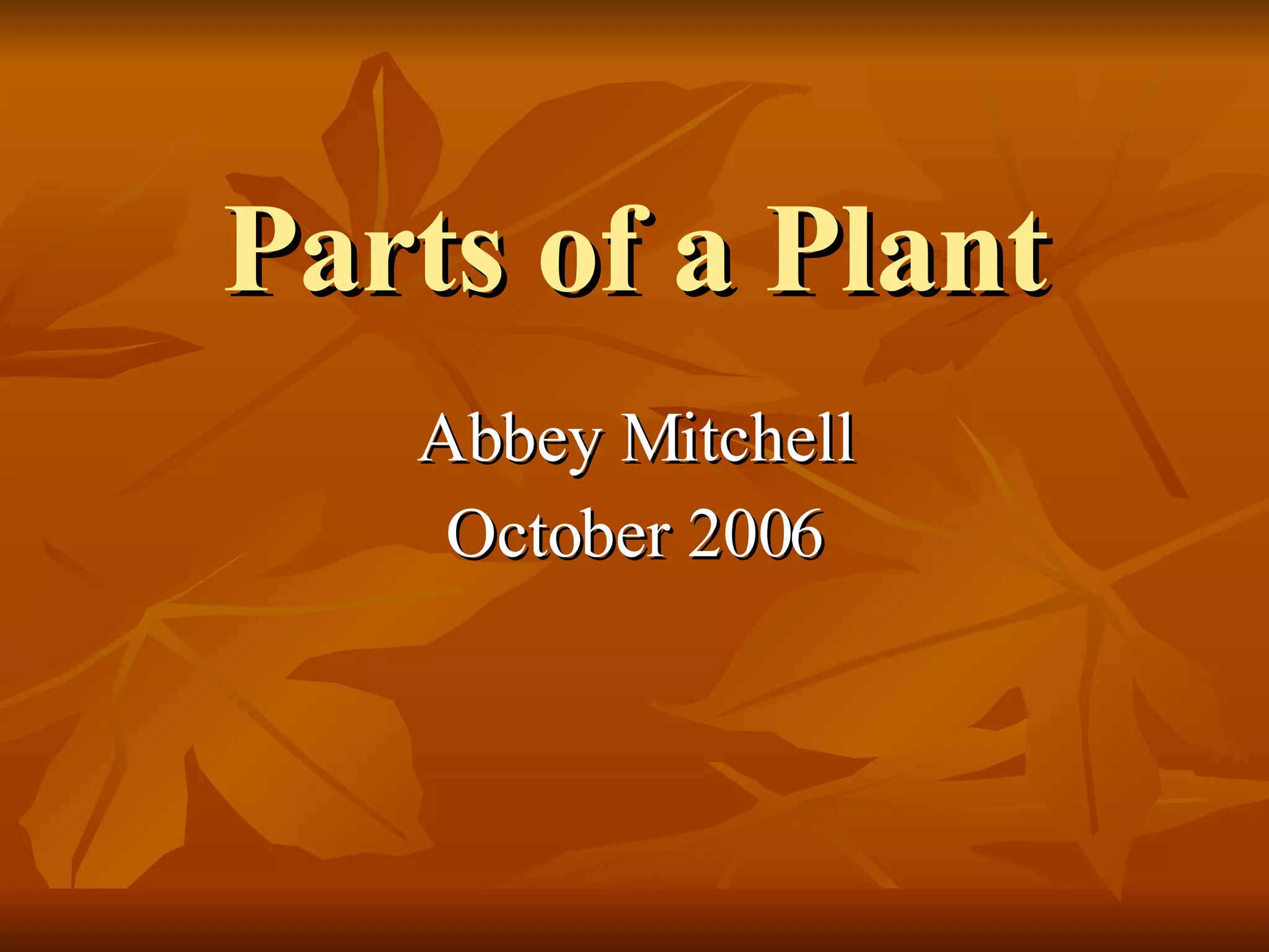 Parts of a Plant | PPT