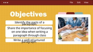 Parts of the Paragraph Lesson 1 Week 1 Grade 8 | PPTX