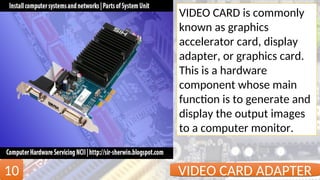 computer system servicing parts-of-system-unit-new slide.ppt
