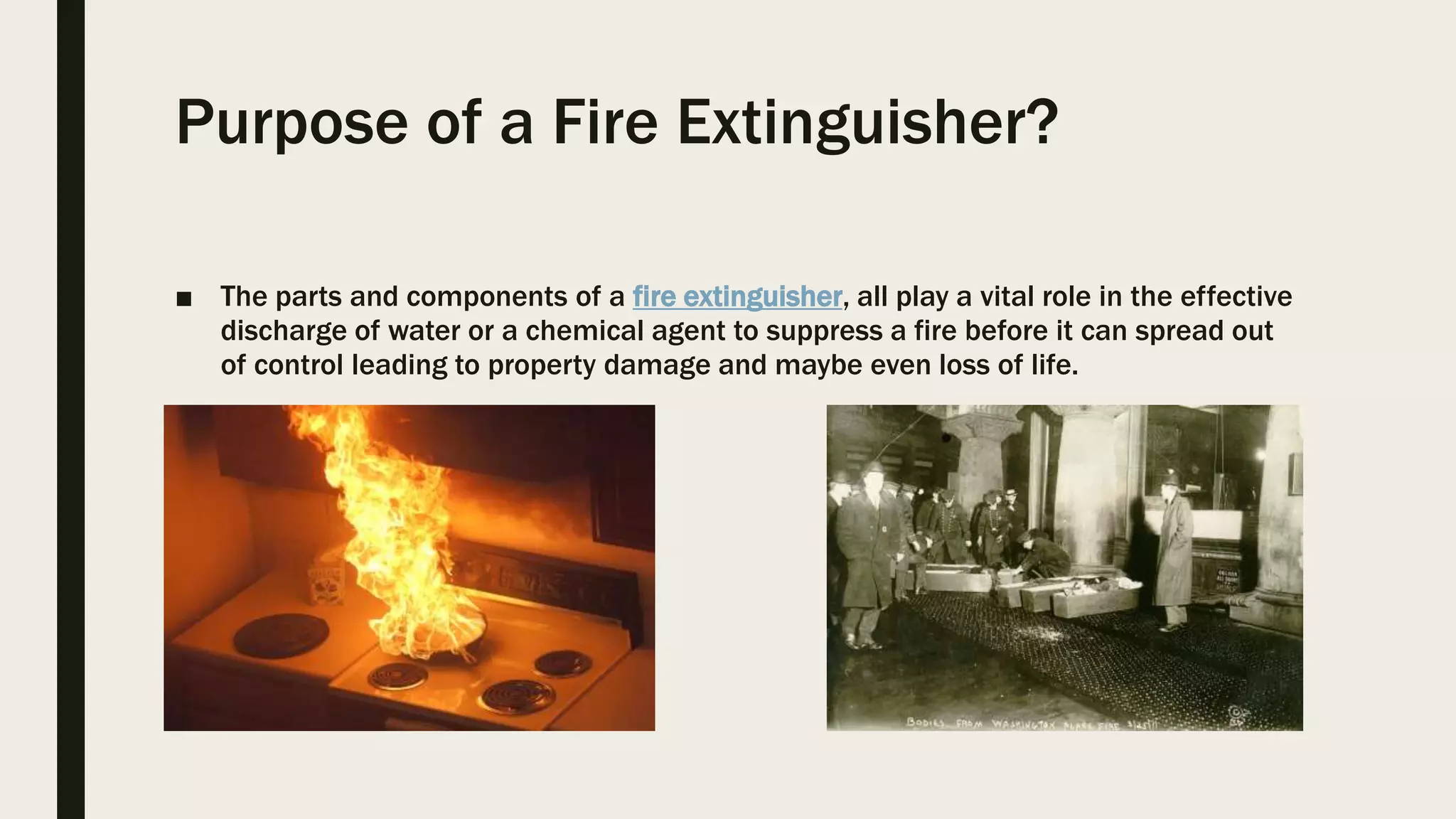 Parts and components of a fire extinguisher | PPTX