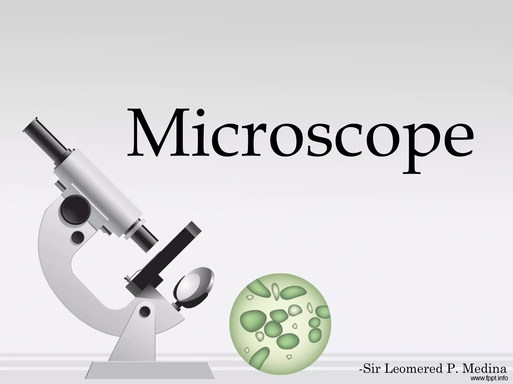 Parts and functions of a microscope | PPT
