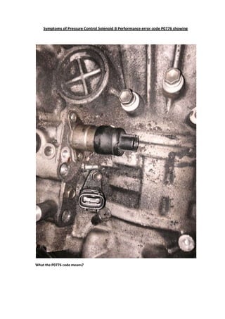 Partsavatar, Canada - Symptoms of Pressure Control Solenoid B ...