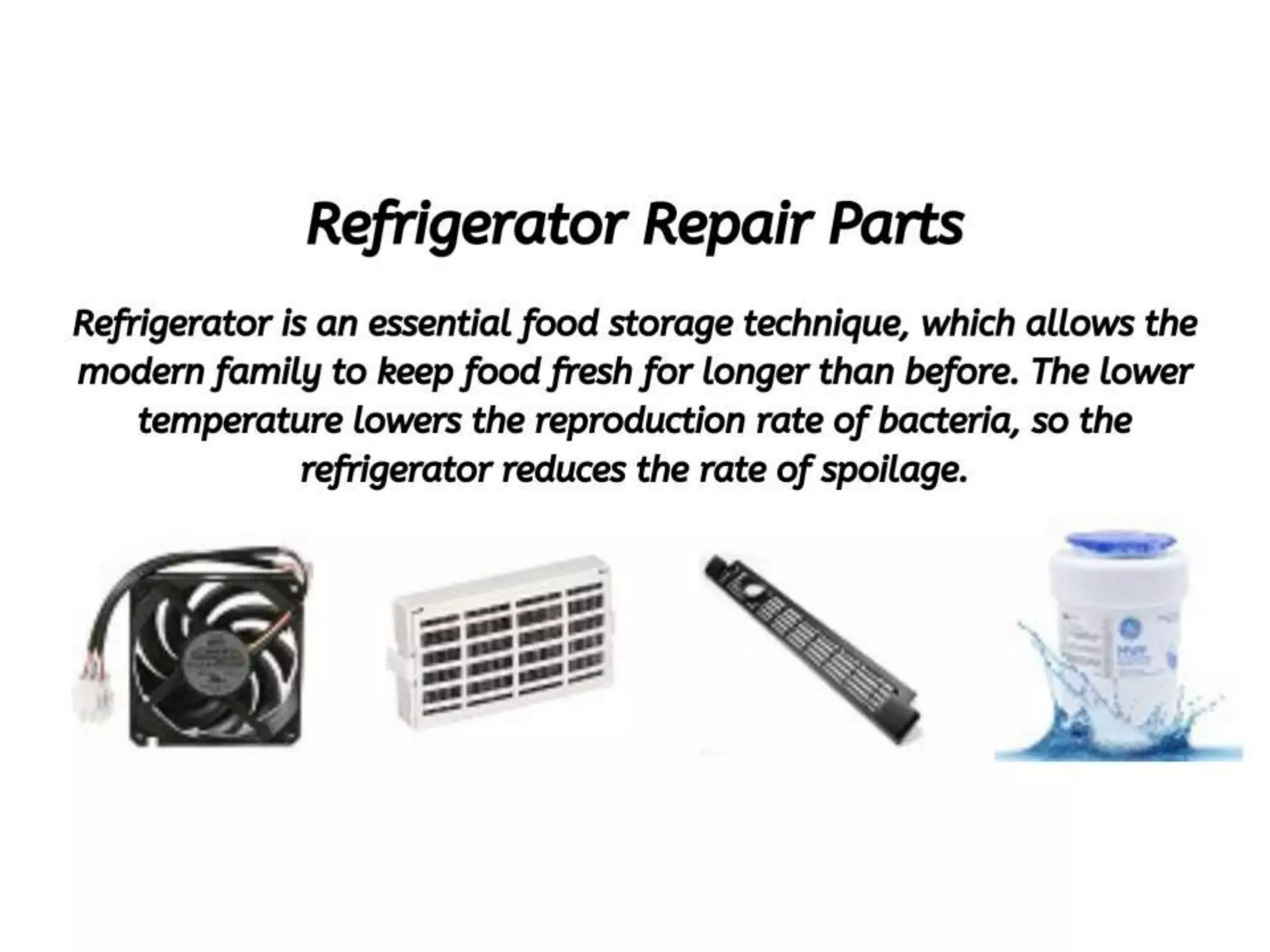 Refrigerator Repair Parts | PPT