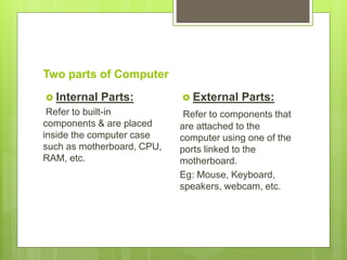 Parts & features of Computer - BscNsg -1.pptx