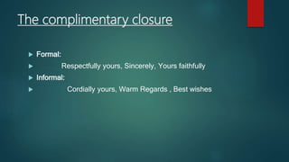 parts of formal and informal letters | PPTX