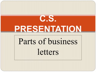 Parts of a business letter | PPTX