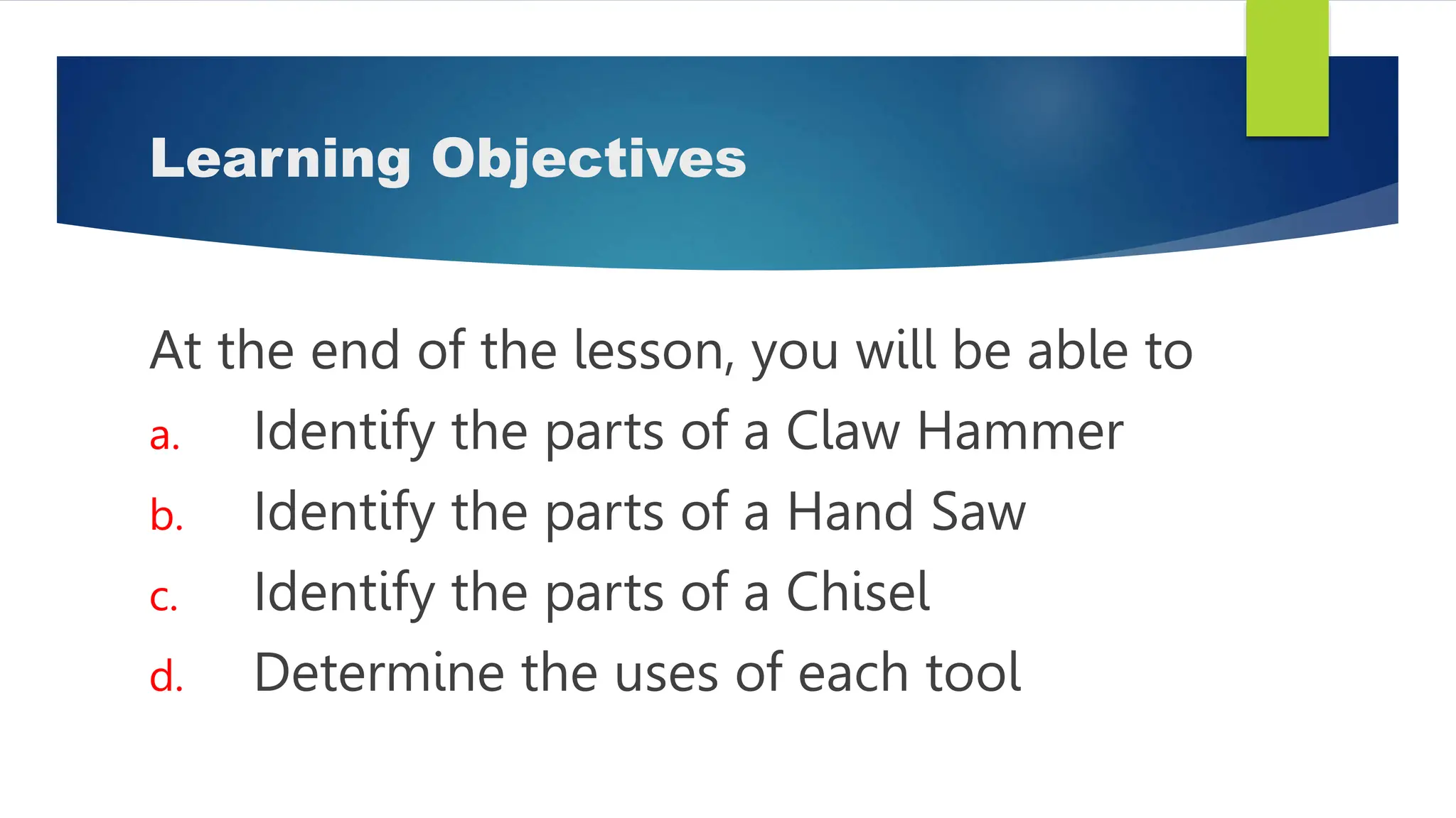 Parts of a Claw Hammer, Hand Saw.pptx