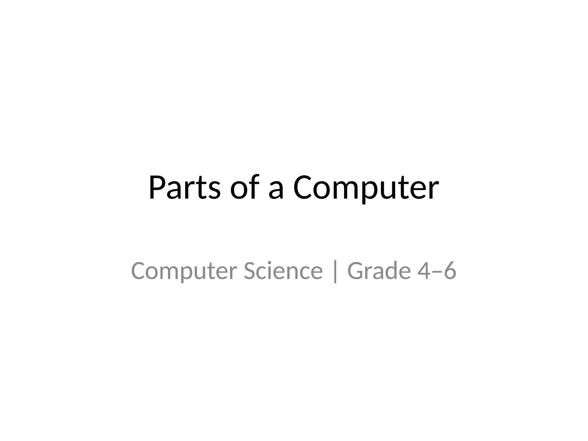 Basic Parts of a Computer Presentation.pptx
