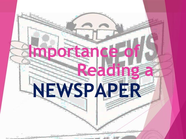 Parts of a Newspaper and The Importance of Reading It.pptx