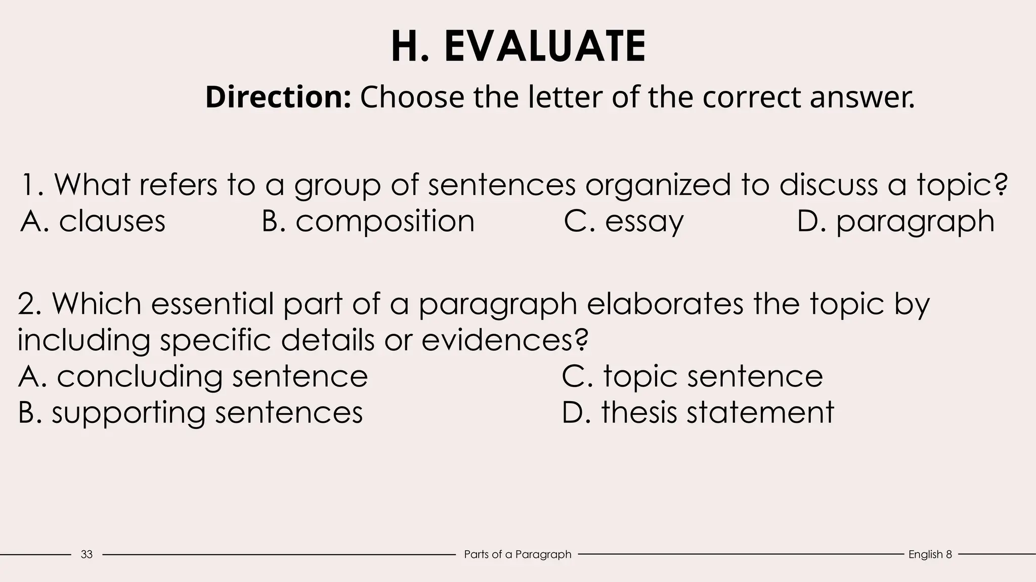 Parts of a Paragraph - English 8 Quarter 2 | PPTX