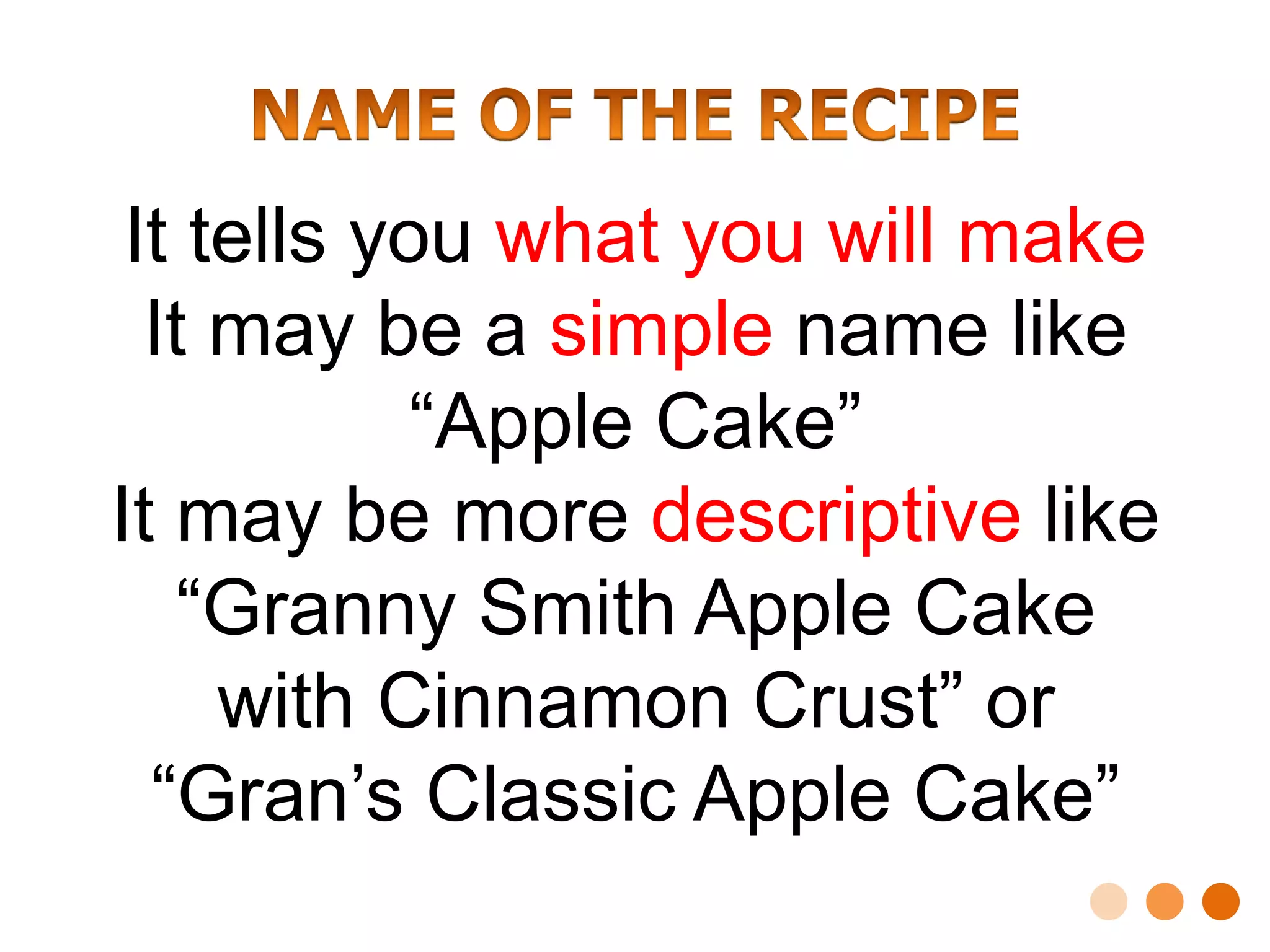Parts of a recipe presentation | PPTX