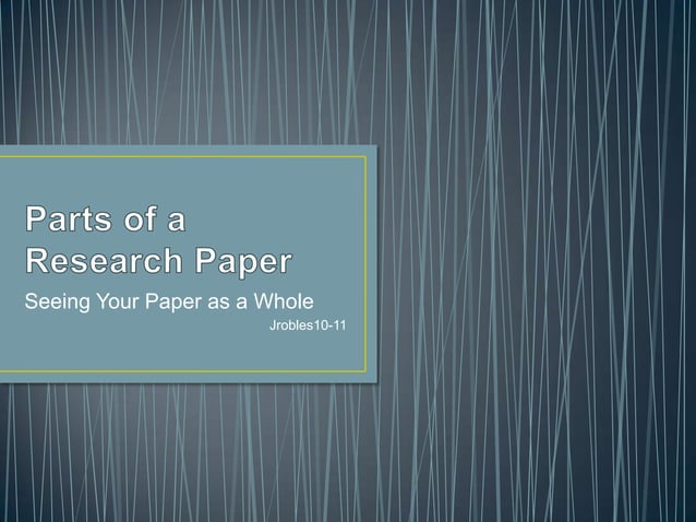 Parts of a research paper | PPTX