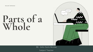 Parts of a Whole and Emerging Patterns.pptx