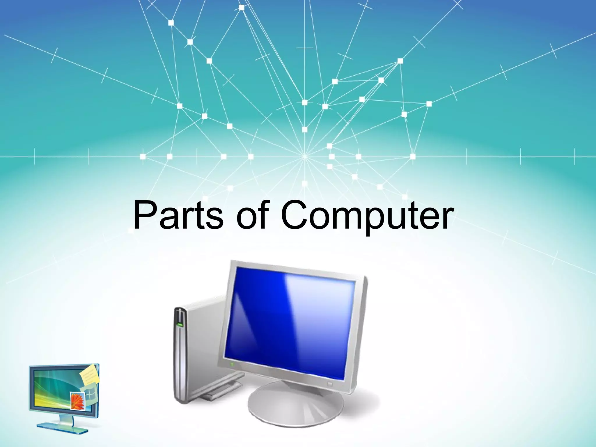 Parts of computer | PPT