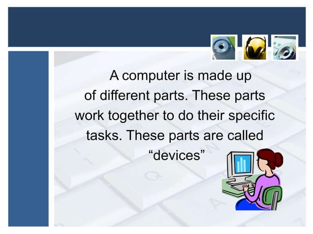 Basic Parts of Computer | PPTX | Data Storage and Warehousing | Computing