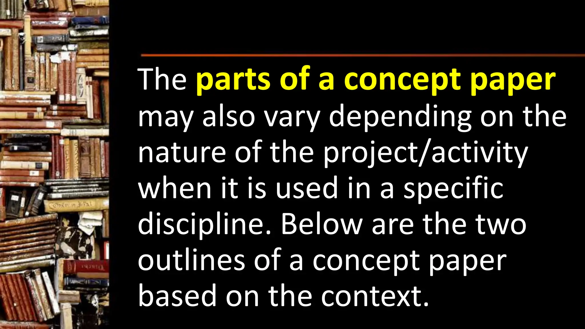English for Academic Purposes-PARTS OF CONCEPT PAPER.pptx