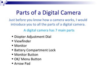 Parts Of Digital Camera | PPT | Cameras and Camcorders | Consumer ...