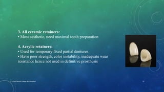 COMPONENTS OF FIXED PARTIAL DENTURE | PPTX