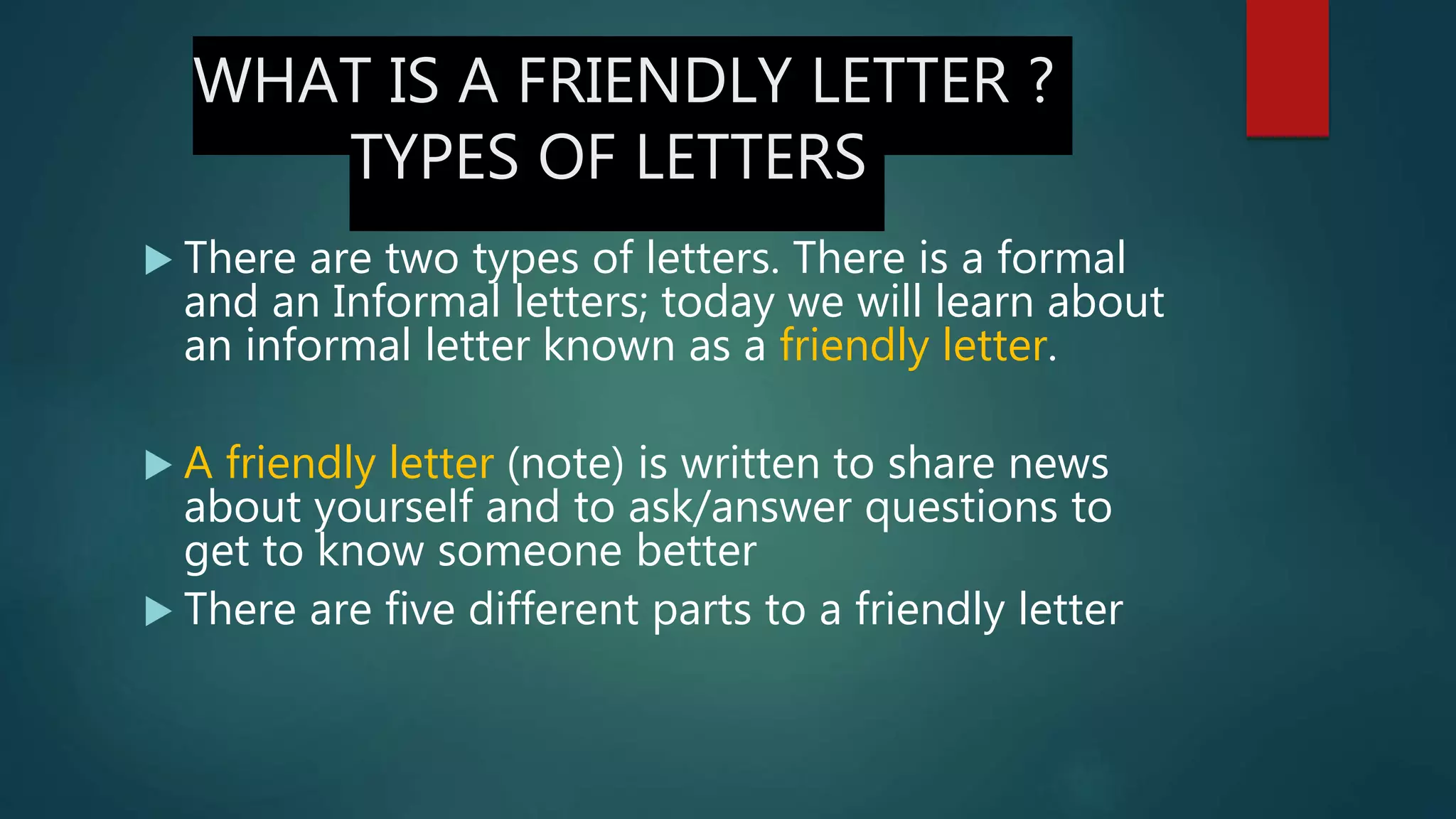 Parts of friendly letter oower point presentation | PPTX