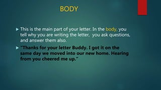 Parts of friendly letter oower point presentation | PPTX