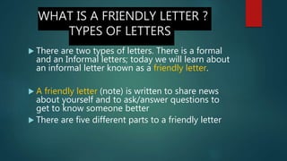 Parts of friendly letter Power point presentation | PPTX