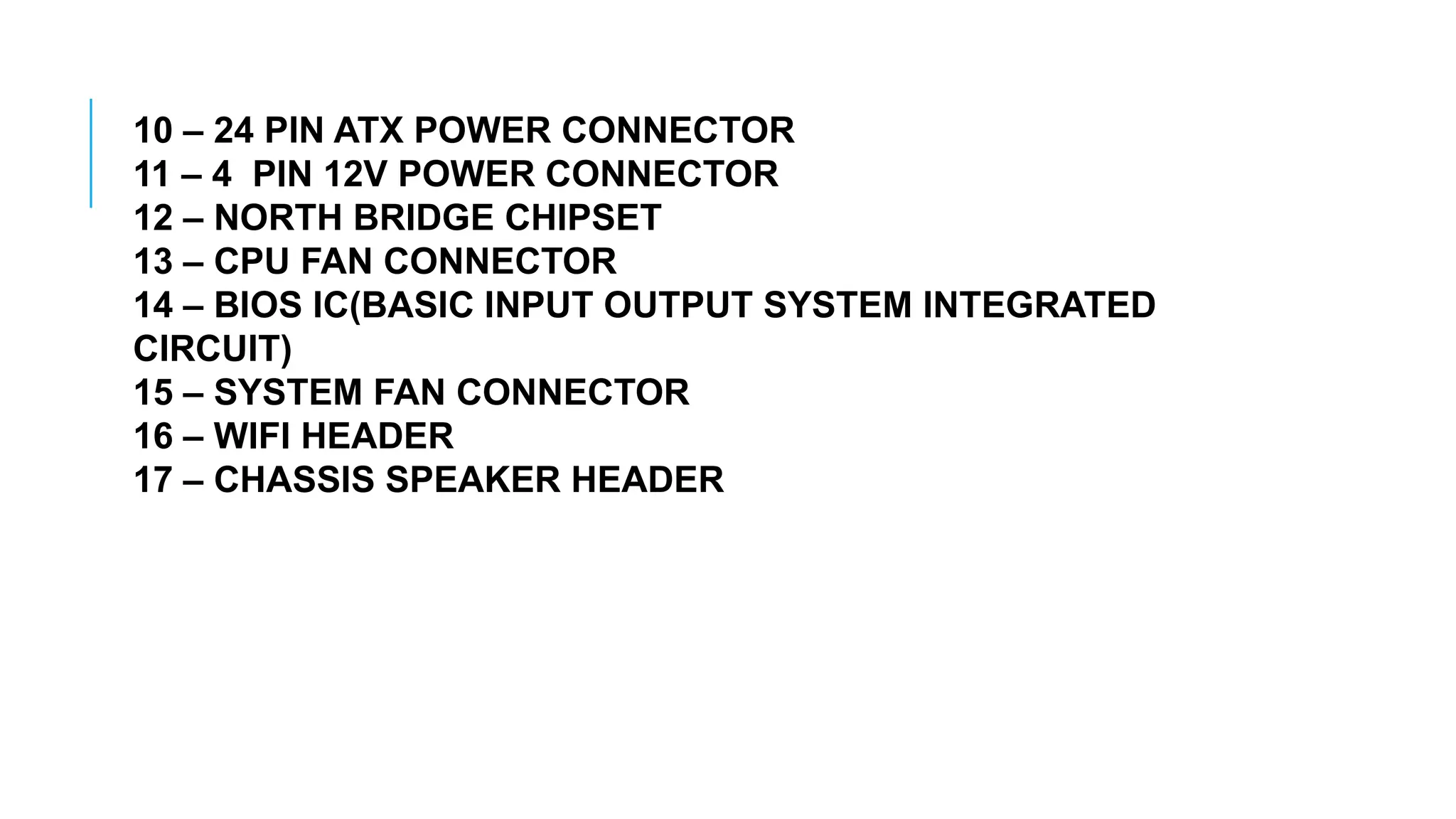 PARTS OF MOTHERBOARD with label and meaning.pptx