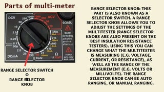 PARTS OF MULTIMETER/MULTITESTER AND ITS USES.pptx