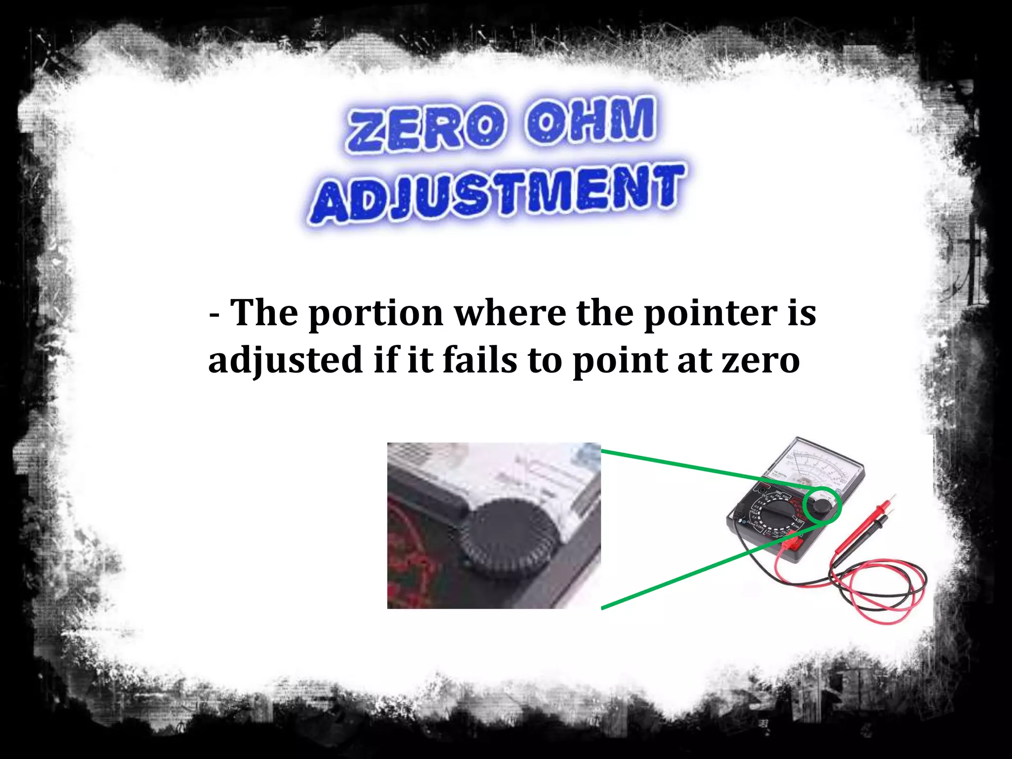 Parts of Ohmmeter | PPTX