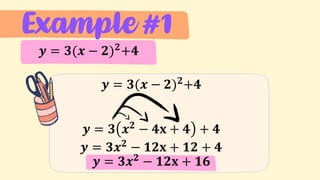 Parts of quadratic function and transforming to general form to vertex ...