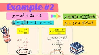 Parts of quadratic function and transforming to general form to vertex ...