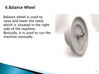 Parts of sewing machine | PPTX