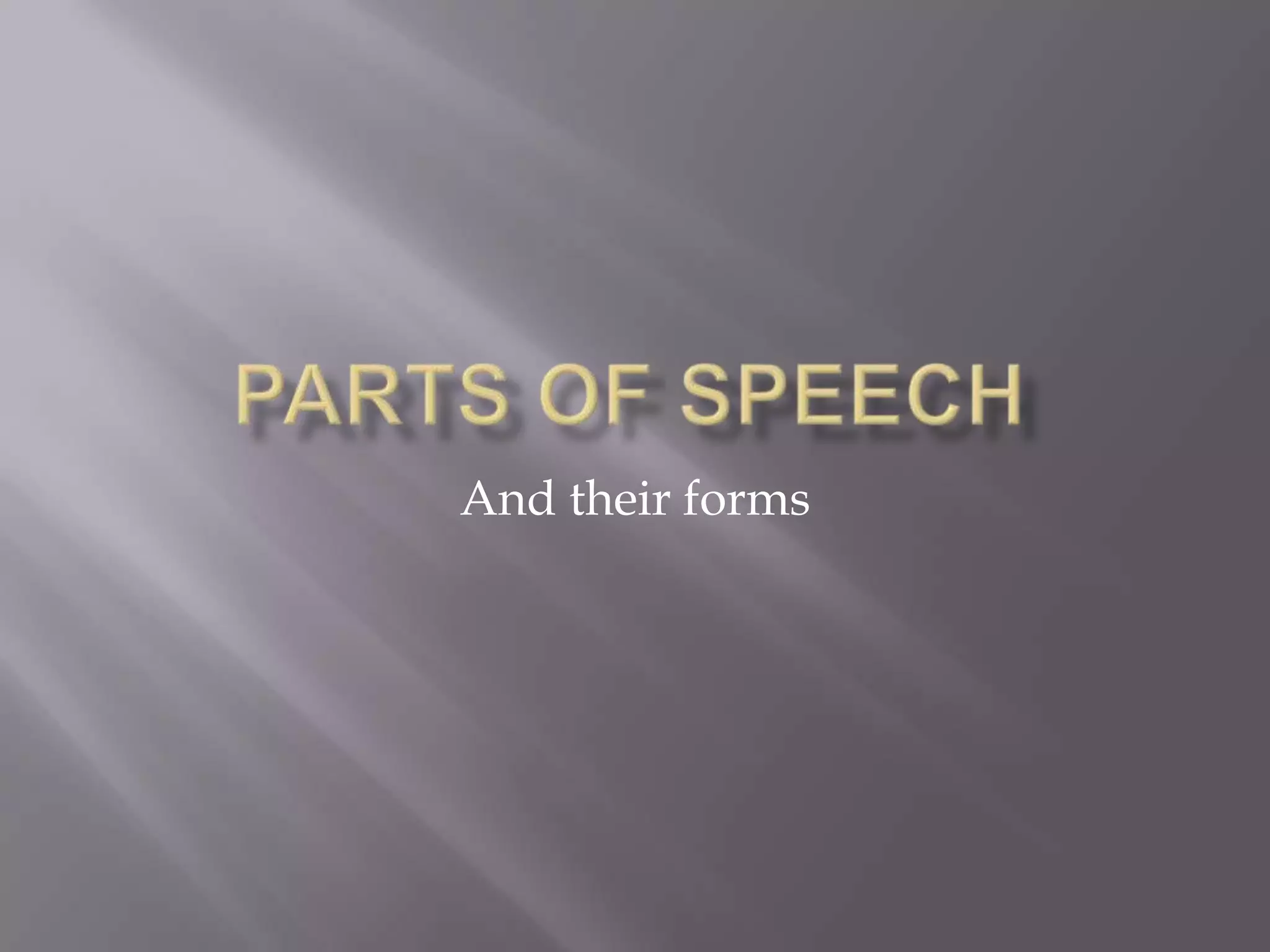 Parts of speech | PPTX