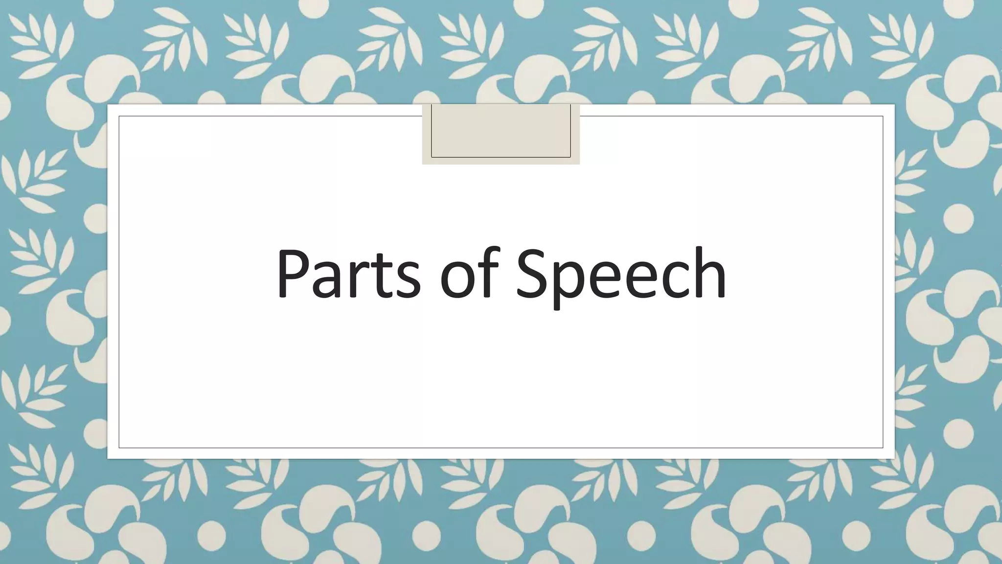 Parts of speech | PPT