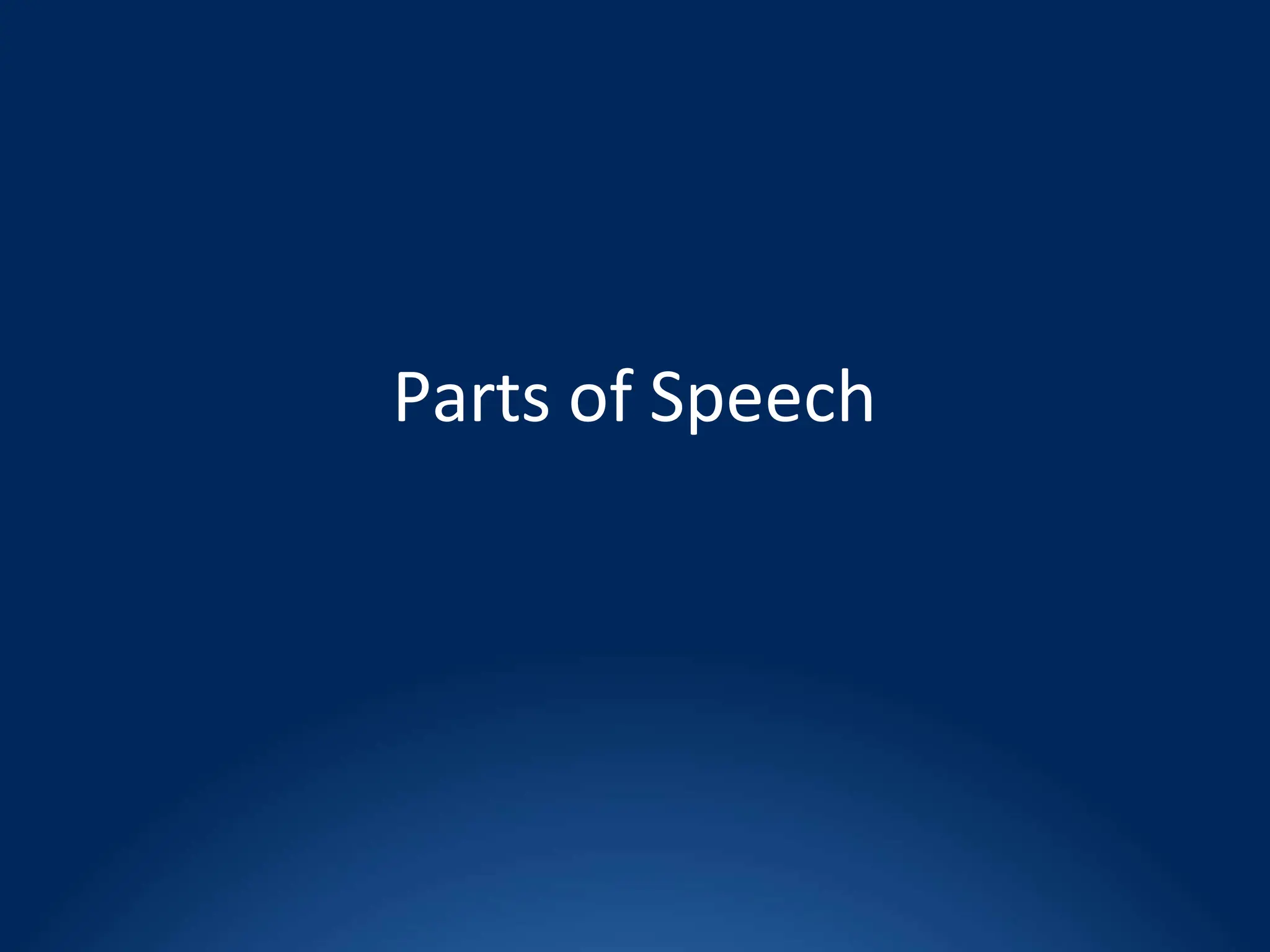 Parts of Speech PowerPoint presentations | PPTX