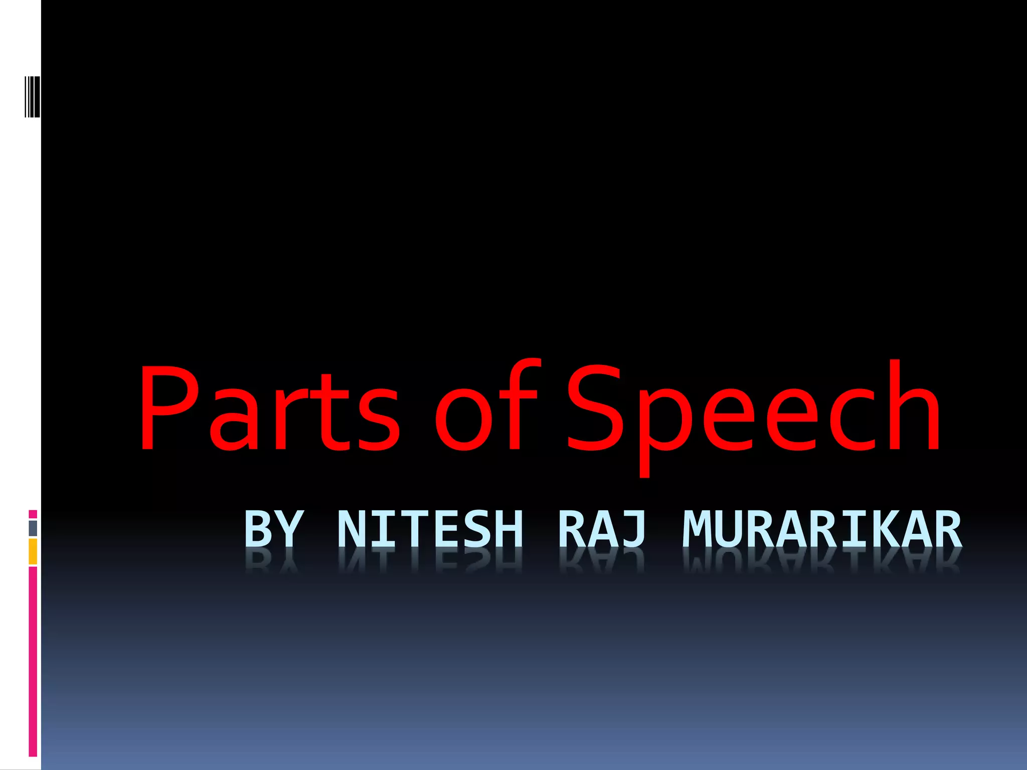 Parts of speech | PPTX