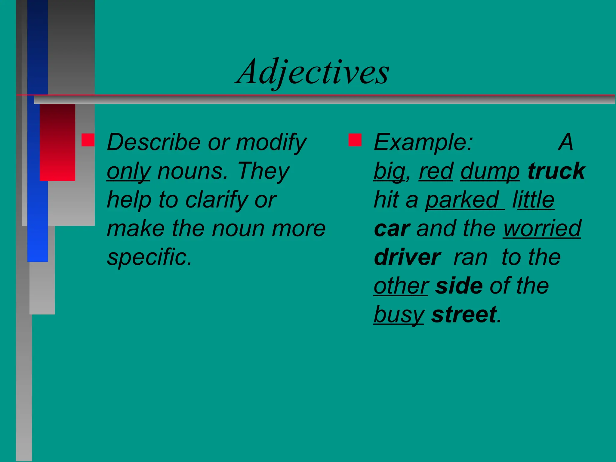 Parts of speech, noun pronoun, verb, adverb, adjectives, preposition ...
