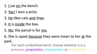 Parts of Speech (pronouns prepositions conjunctions and interjections).pptx