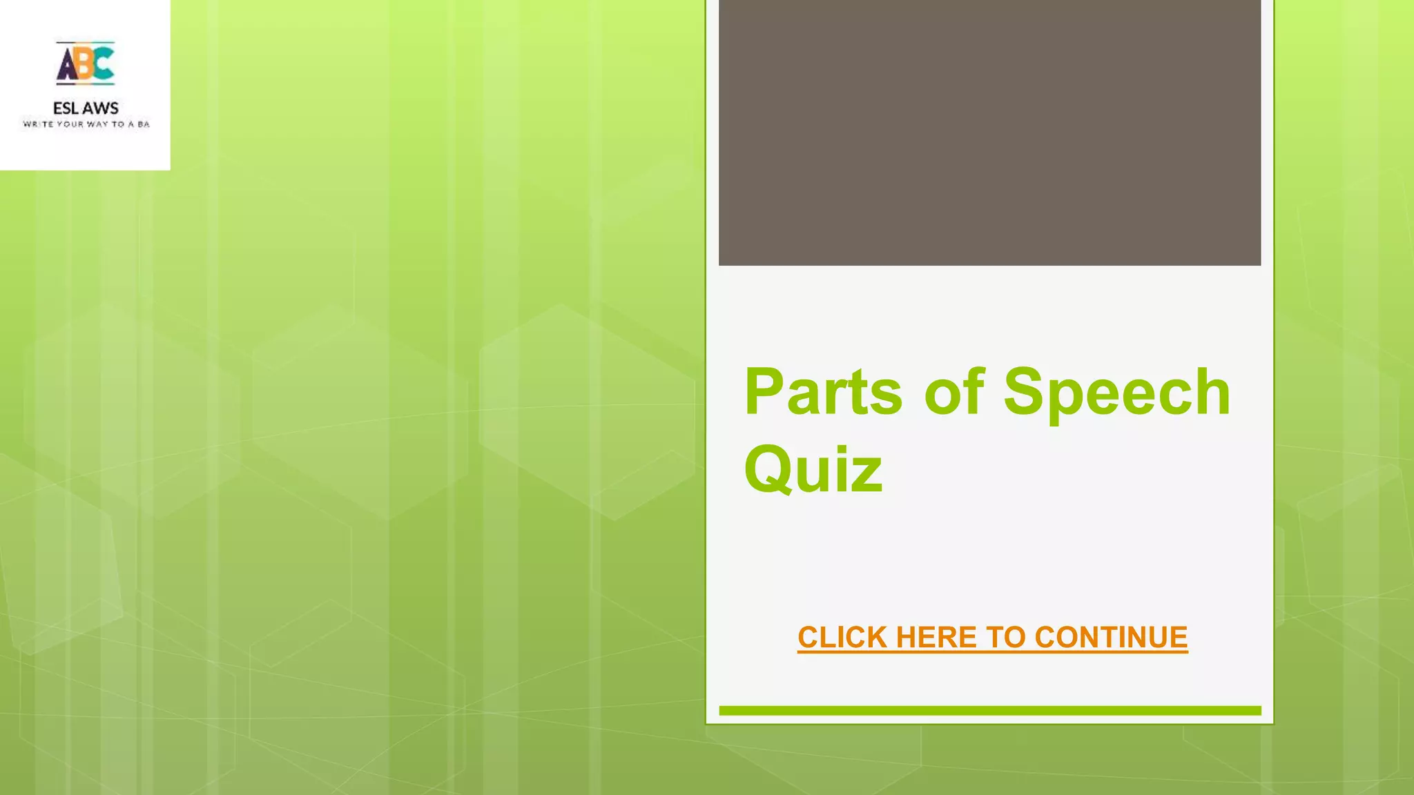 Parts of speech quiz | PPSX
