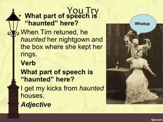 Parts of speech (vocab intro) with root suffix prefix (examples from ...