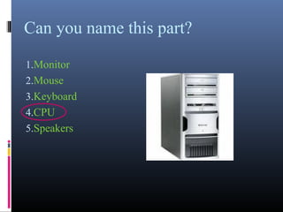 Parts of the computer | PPT